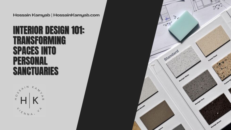 Interior Design 101: Transforming Spaces into Personal Sanctuaries ...